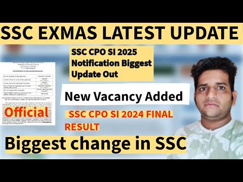 SSC CPO SI 2025 Notification Update Out 😱 New Vacancy in SSC CPO 😡 SSC CPO SI 2024 Final Result