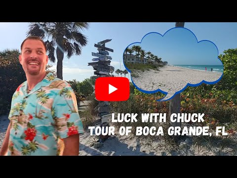 WHAT YOU NEED TO KNOW ABOUT BOCA GRANDE, FL.