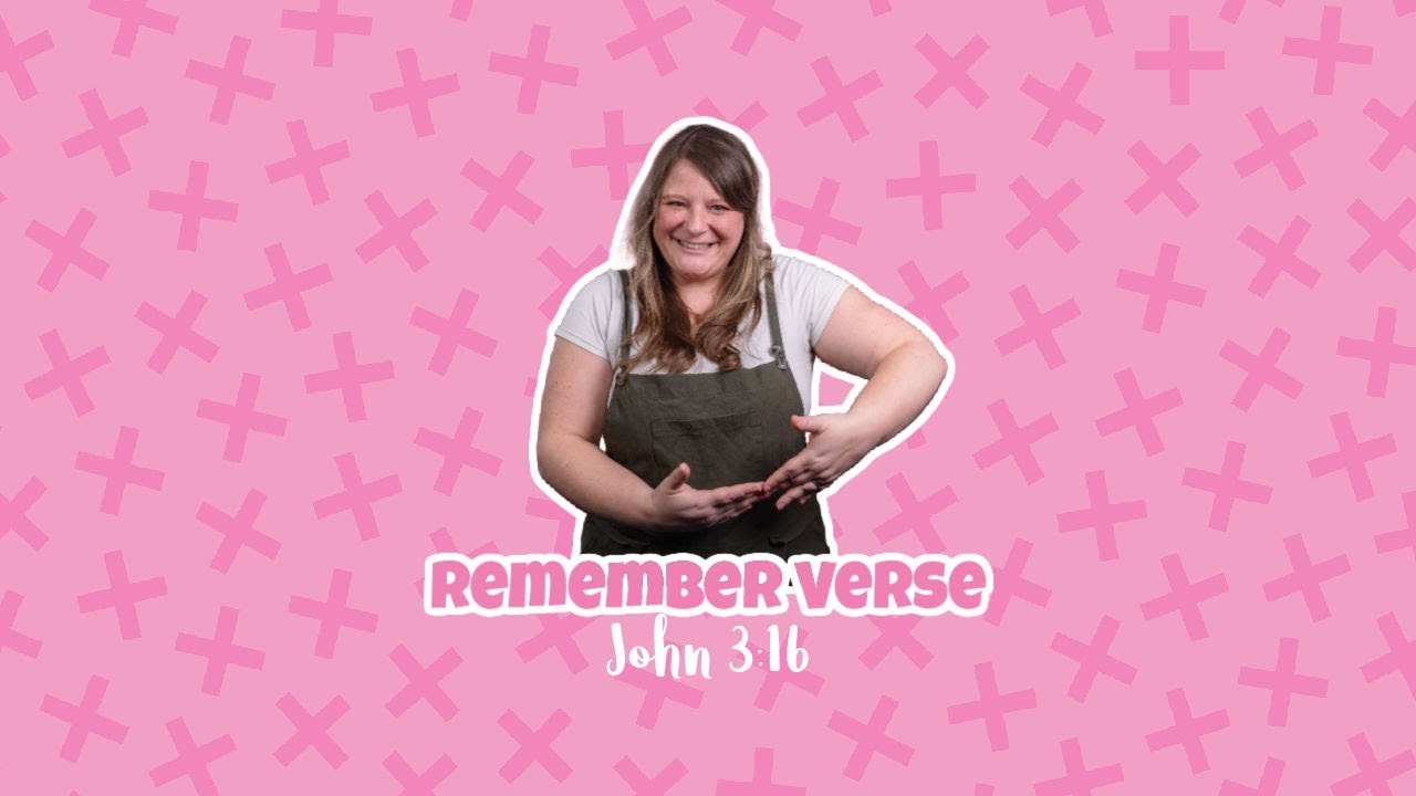 REMEMBER VERSE // APRIL // JOHN 3:16