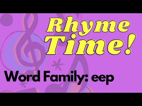 Rhyme Time! Word Family Tutorial 6: "eep"