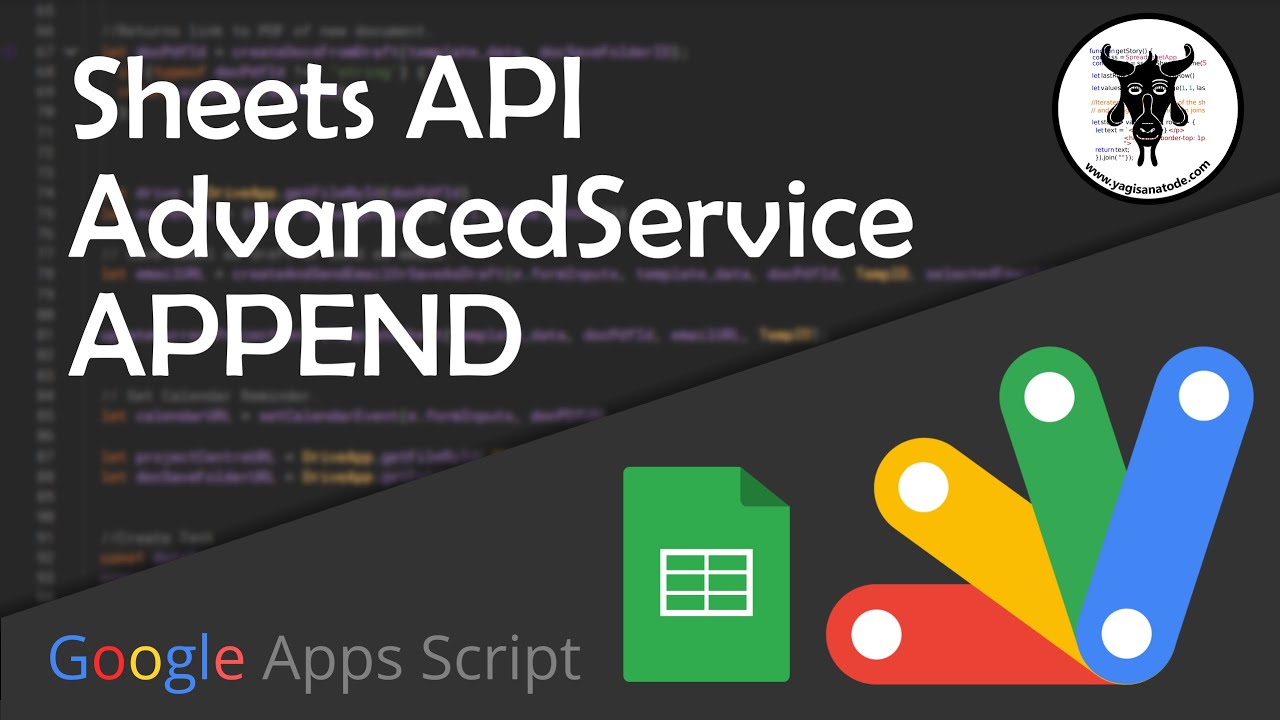 Append with Google Sheets API Advanced Service and Apps Script