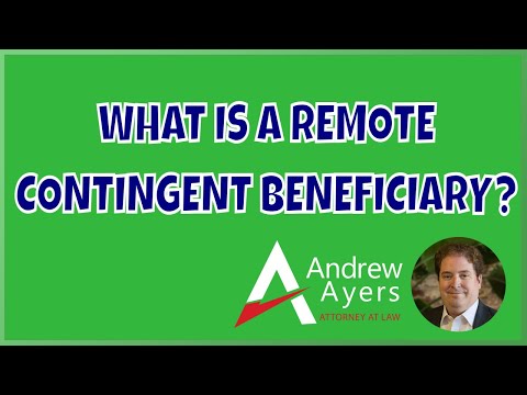 Remote Contingent Beneficiary