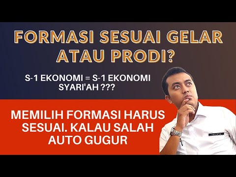 Memilih Formasi CPNS/PPPK itu Berdasarkan Prodi atau Gelar? Awas Bisa TMS Administrasi.