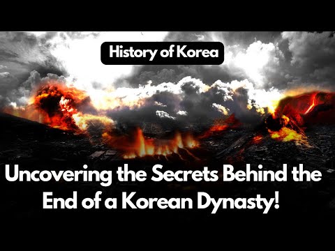 Uncovering the Secrets Behind the End of a Korean Dynasty! | History of Korea