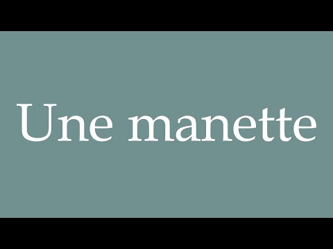 How to Pronounce ''Une manette'' (A joystick) Correctly in French