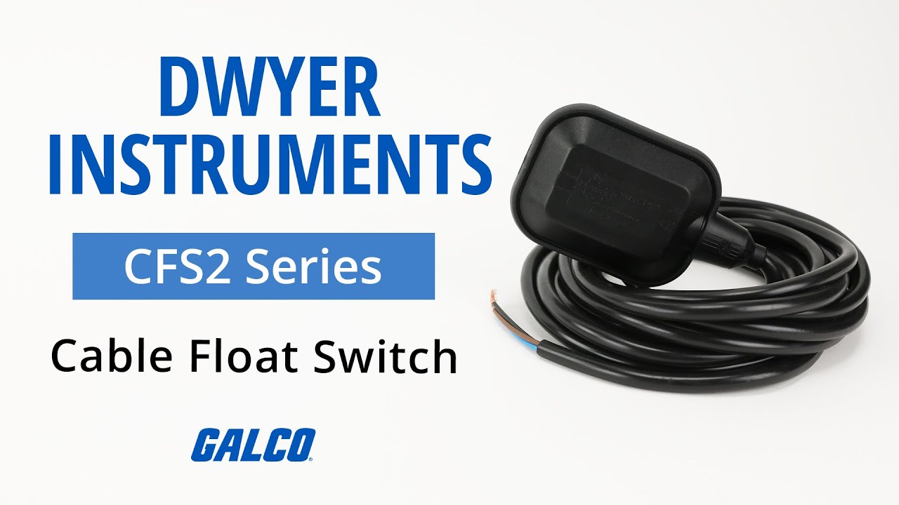 Dwyer Instruments CFS2 Series Cable Float Switch