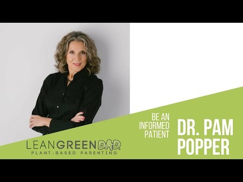 Dr. Pam Popper - Plant Based Doctor and Hero - Lean Green DAD Podcast