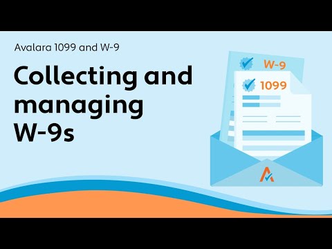 Collecting and managing W-9s - Avalara 1099 and W-9