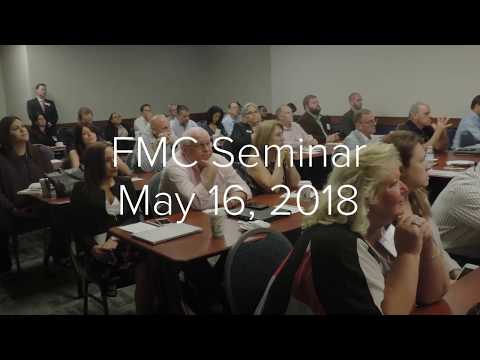 May 16, 2018 FMC Seminar