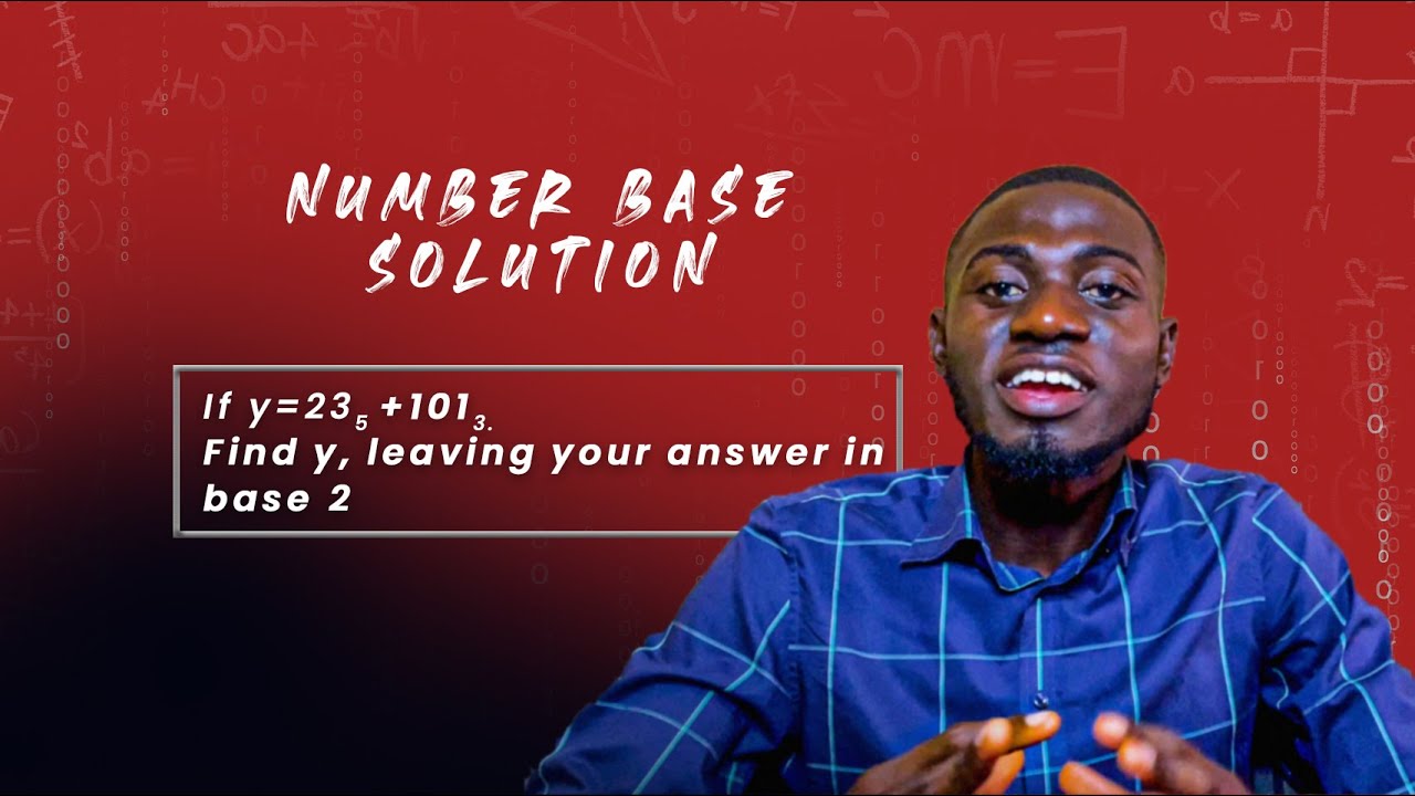 NUMBER BASE SOLUTION | PROBLEM SOLVING