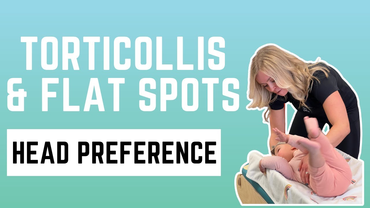 Torticollis & Flat Spots & Head Preference | Prevent A Flat Spot [ Avoid Plagiocephaly ]