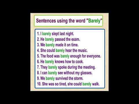 Learn English sentences using the word "Barely"