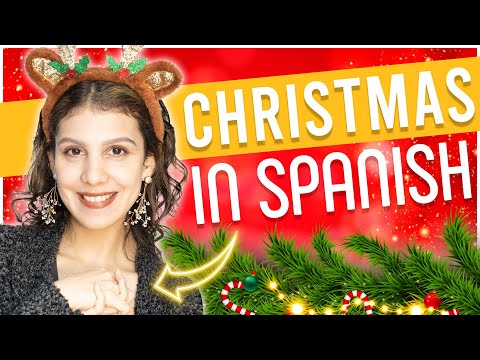 Christmas TRADITIONS in Spanish-speaking Countries & Vocabulary