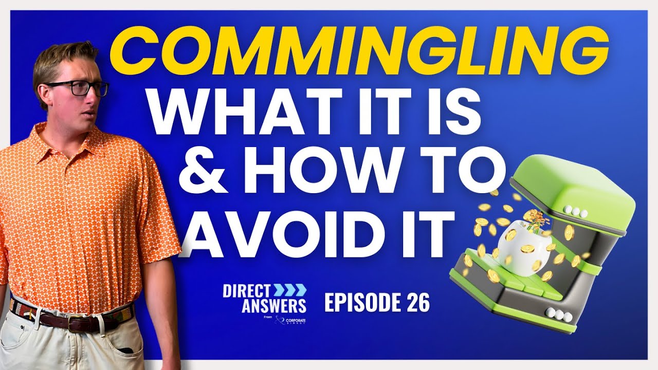 Commingling Funds: What it is & How to Avoid it