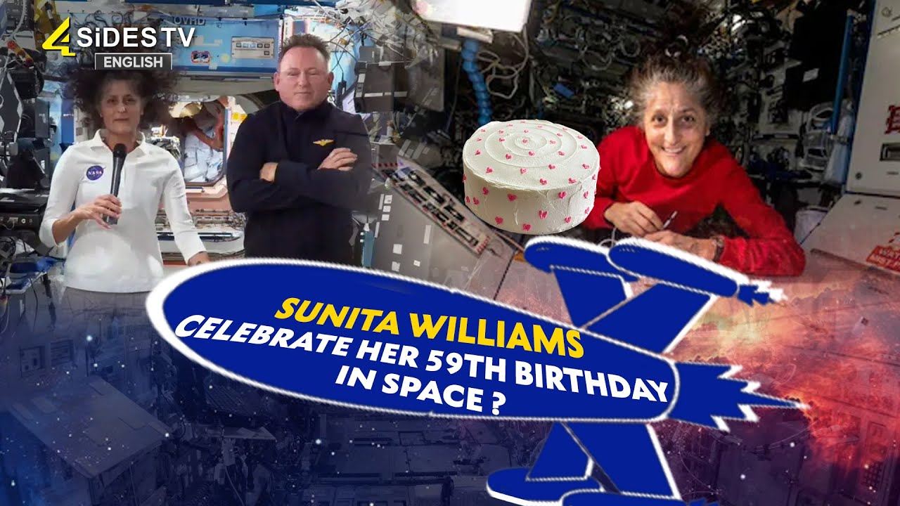 Sunita Williams Celebrate Her 59th Birthday in Space || @4sidestvhindilive
