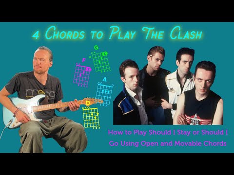 4 CHORDS TO PLAY THE CLASH: Should I Stay or Should I Go Tutorial