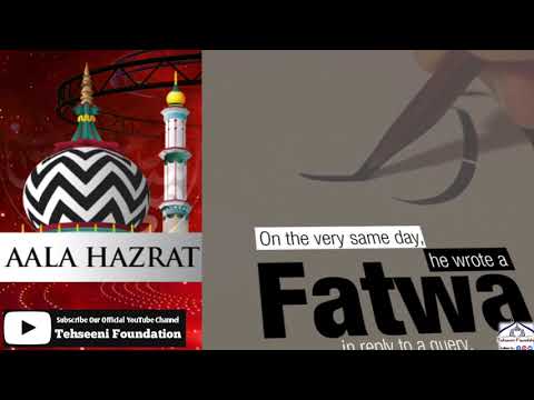 Who is Ala Hazrat? Ala Hazrat Kaun The? Alahazrat Biography in Brief | Tehseeni Foundation