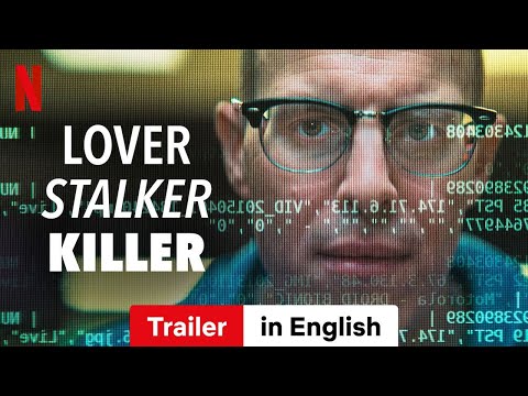 Lover, Stalker, Killer (Trailer) | Trailer in English | Netflix