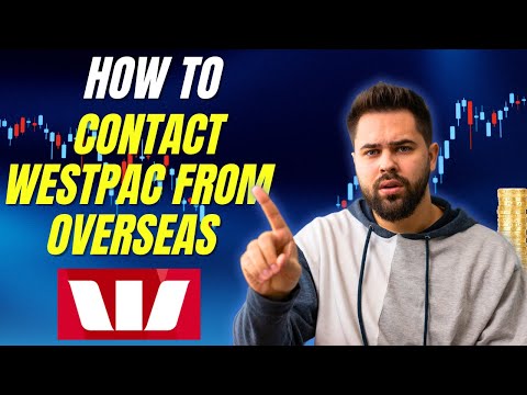 How to contact Westpac from overseas (2025) l DoubleZ