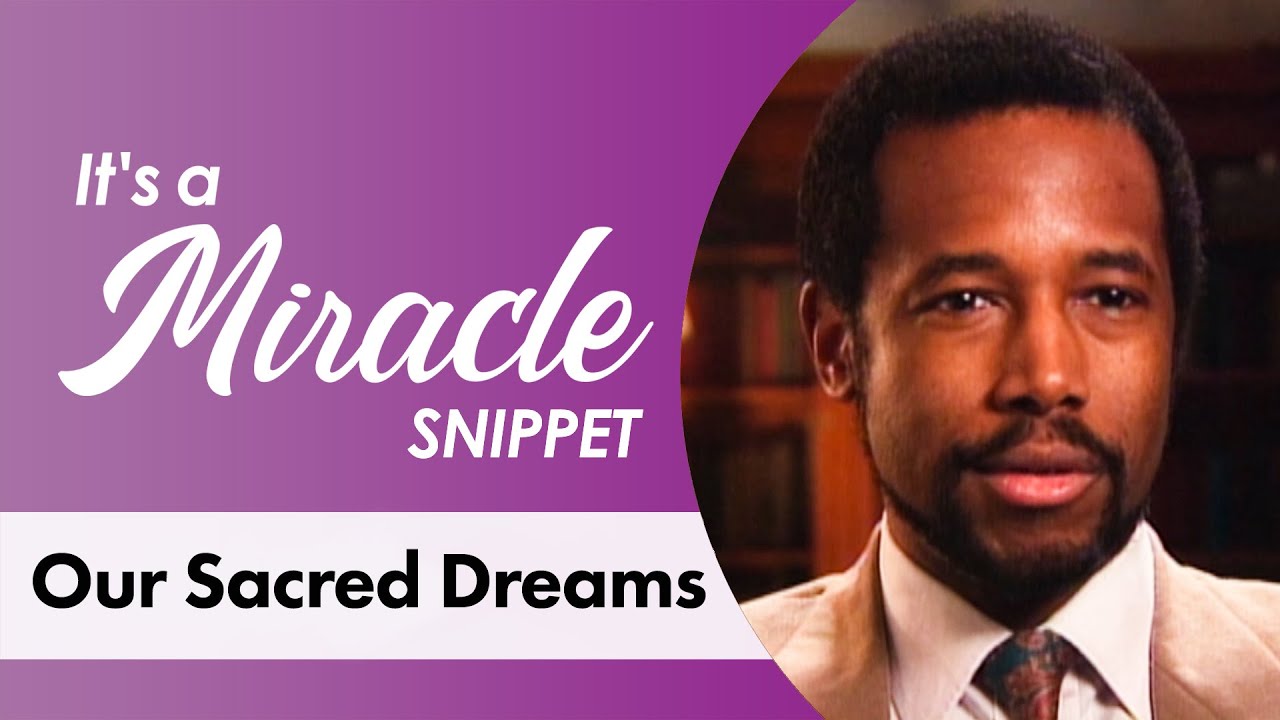 Our Sacred Dreams - It's a Miracle Snippet