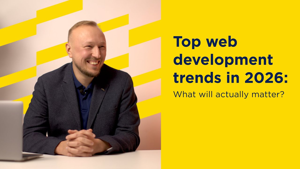 Top Web Development Trends in 2026: What Will Actually Matter? | Lemberg Solutions