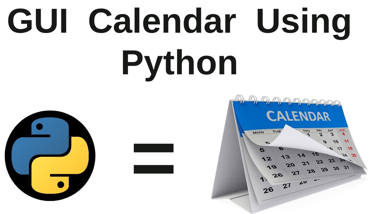 GUI Calendar Using Python