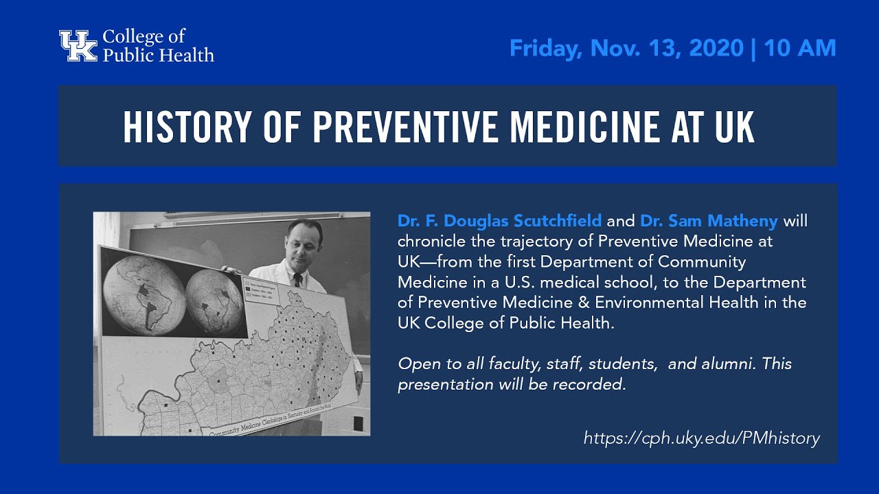 History of Preventive Medicine and Community Medicine at the University of Kentucky
