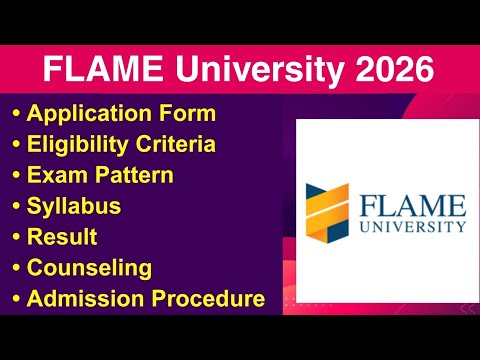 FLAME University 2026 - Eligibility Criteria, Exam Date, Application form, Syllabus