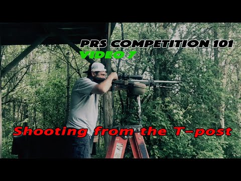 New youtube video is out “Shooting from the T-Post” – Precision Rifle ...