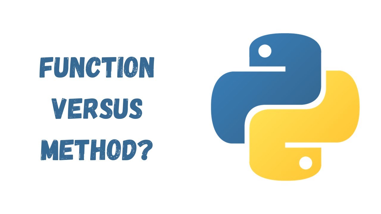 36 - Difference Between Functions and Methods