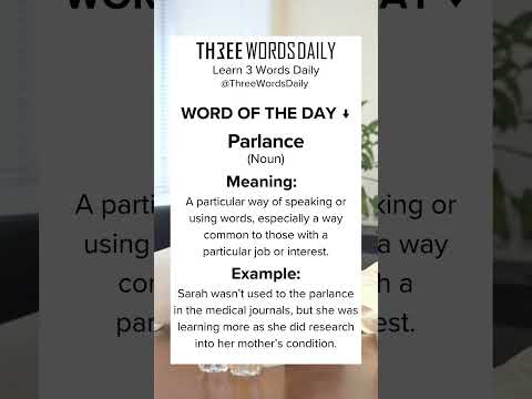 Learn what Parlance means.