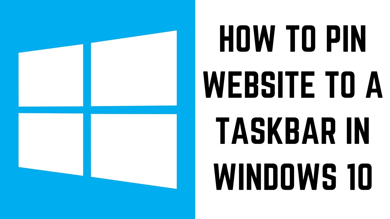 How to Pin a Website to Taskbar in Windows 10