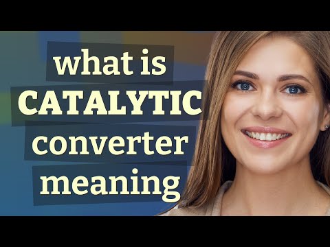 Catalytic converter | meaning of Catalytic converter