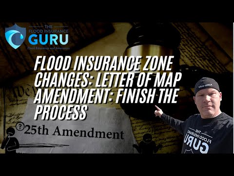 Flood Insurance Zone Changes: Letter of Map Amendment: Finish the Process