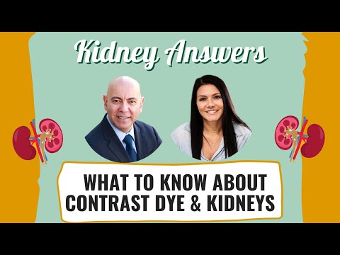 What To Know About Contrast Dye & Kidney Disease