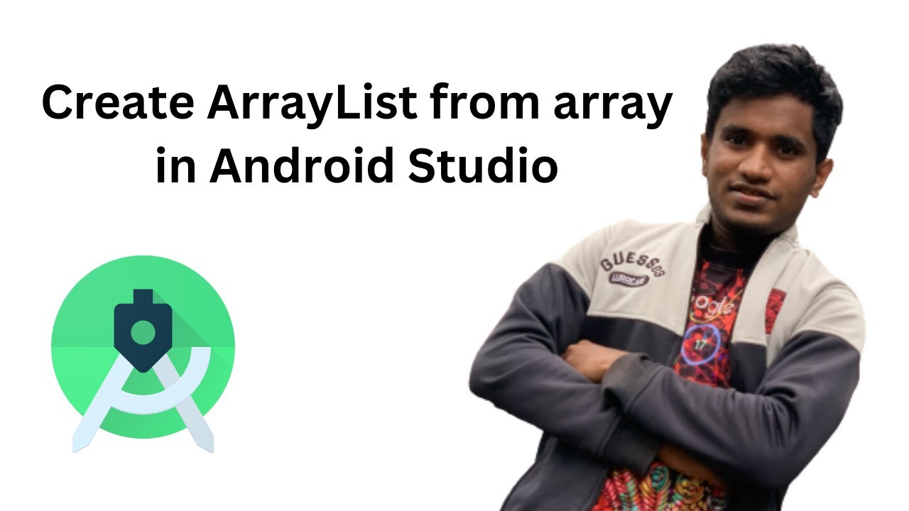 Create Java ArrayList from array in Android Studio