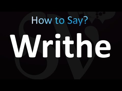 How to Pronounce Writhe