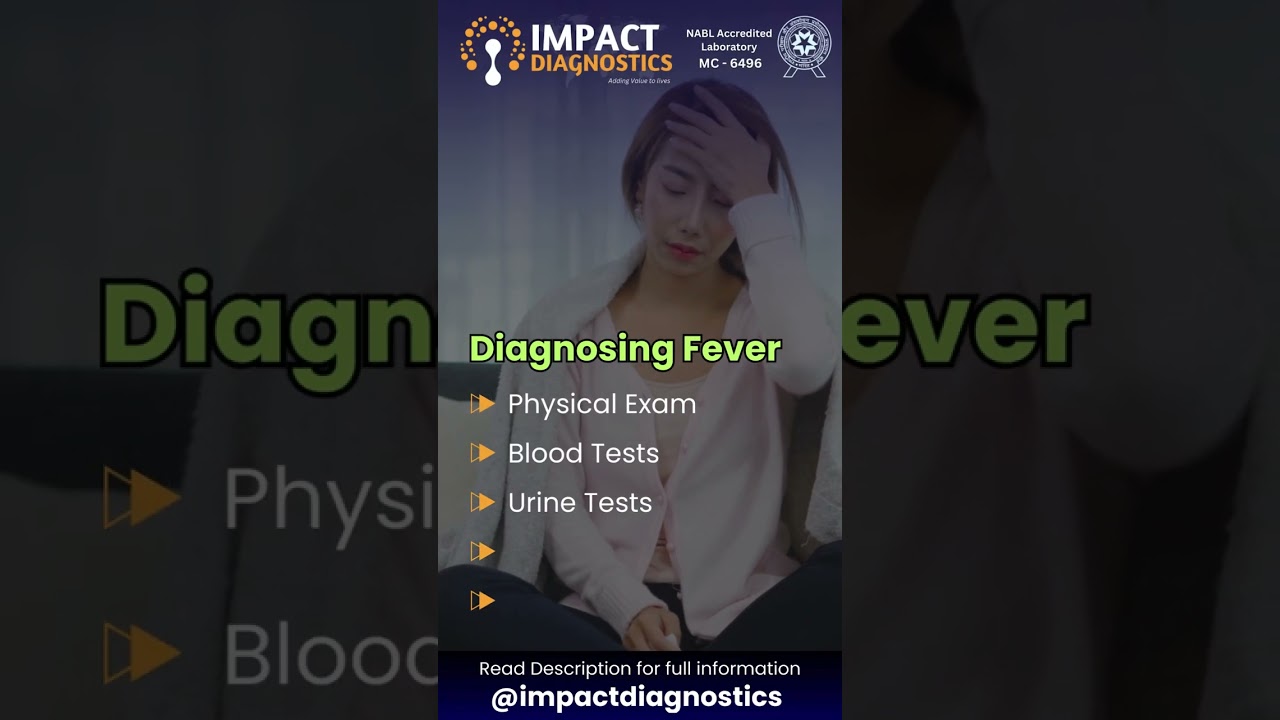 Understanding Fever | Impact Diagnostics