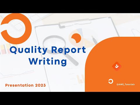Report Writing | Quality Report Writing