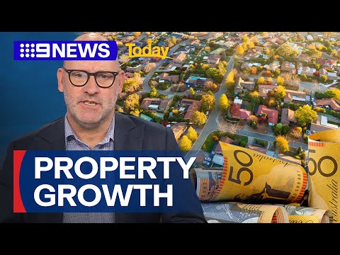 The capital city with largest property growth revealed | 9 News Australia