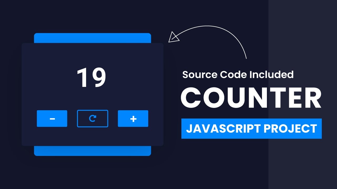 Counter | Javascript Project For Beginners | With Source Code