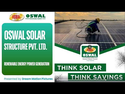Oswal Solar Structures: Innovating Renewable Energy Solutions 🌞🌍