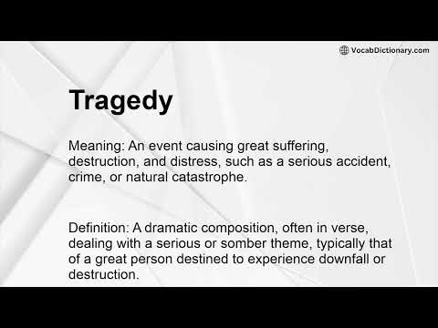 Tragedy Meaning