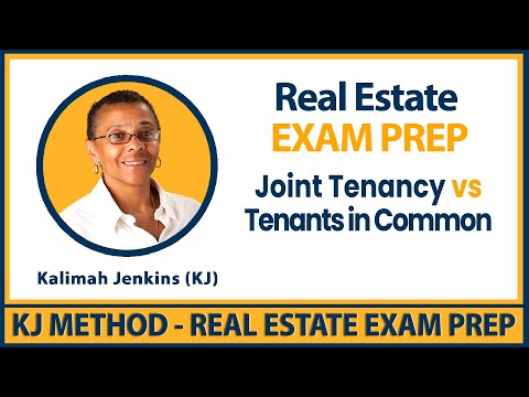 Real Estate EXAM Prep – Joint Tenancy vs Tenants in Common