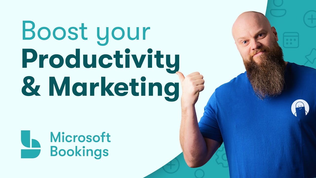 Microsoft Bookings: Elevate Productivity and Boost Marketing ...