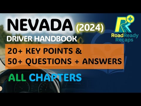 Nevada Driver Handbook 2024 – ALL Chapters Key Points & Questions Answers | RoadReadyRecaps