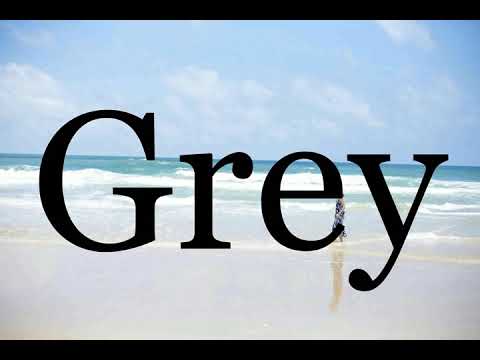 How To Pronounce Grey๐๐๐๐๐๐Pronunciation Of Grey