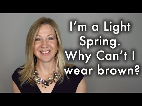Q&A - What shades of brown can a light spring wear?