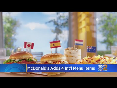 McDonald's Adds 4 International Menu Items