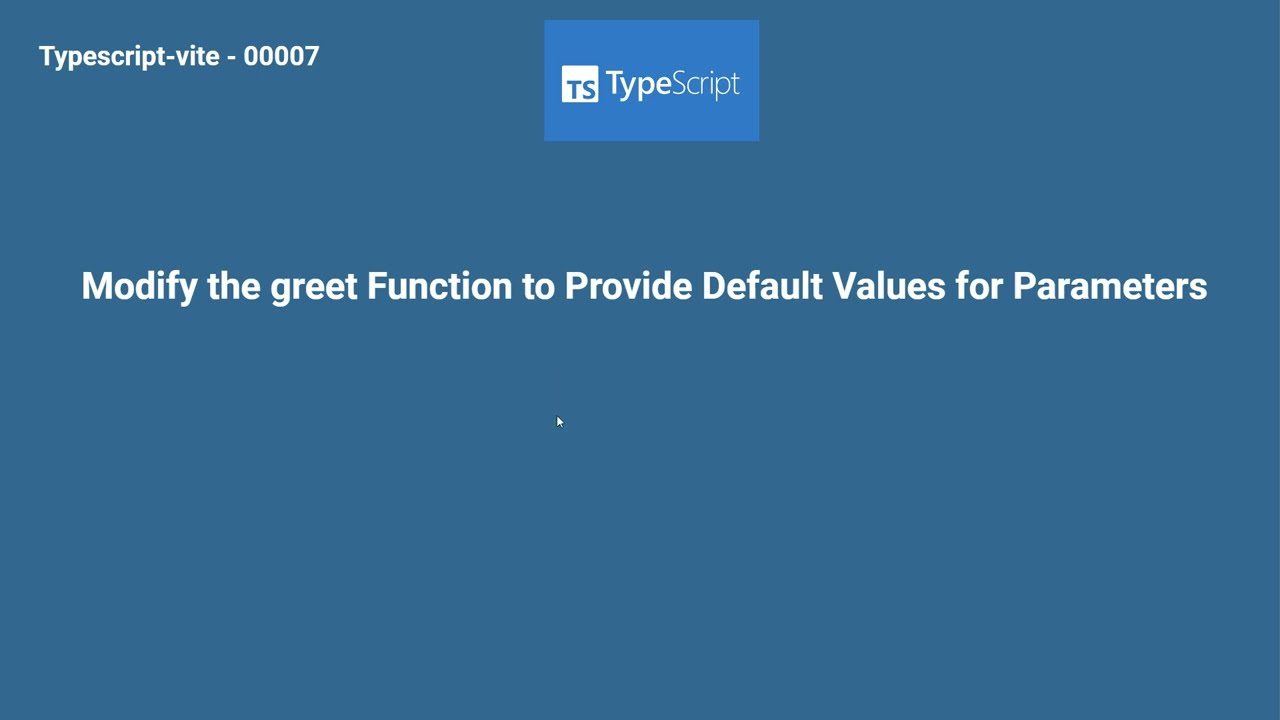 Modify the greet Function to Provide Default Values for Parameters